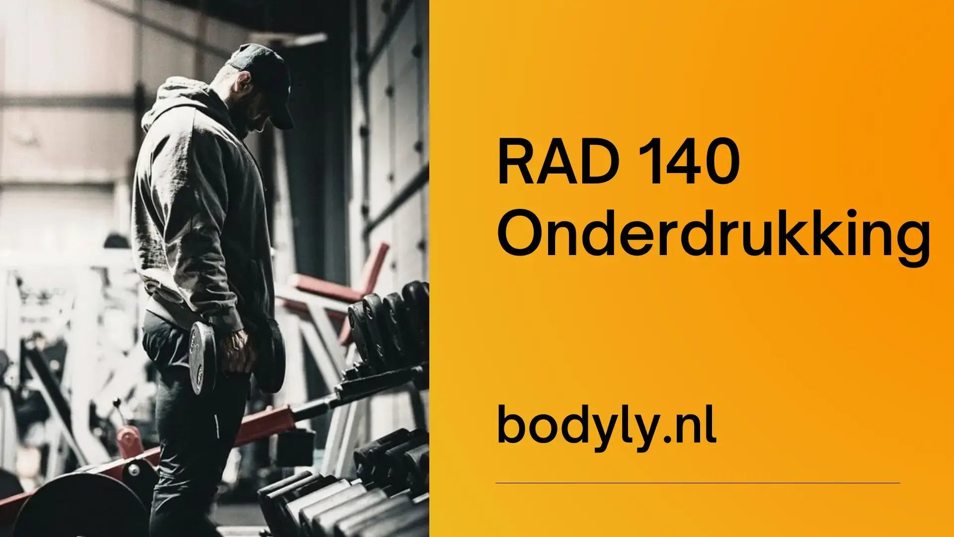 RAD 140 Onderdrukking - Bodyly